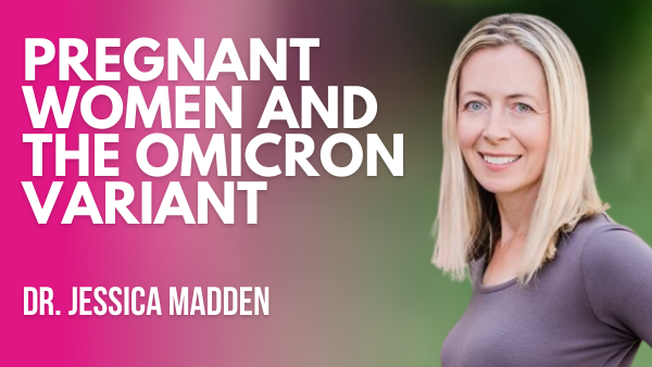 Omicron Variant: What Pregnant Moms Should Know – Mommy Knows Best