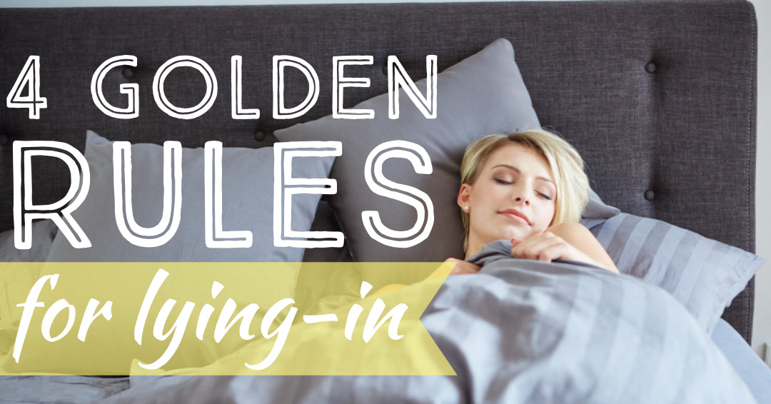 4 Golden Rules for Lying-In – Mommy Knows Best